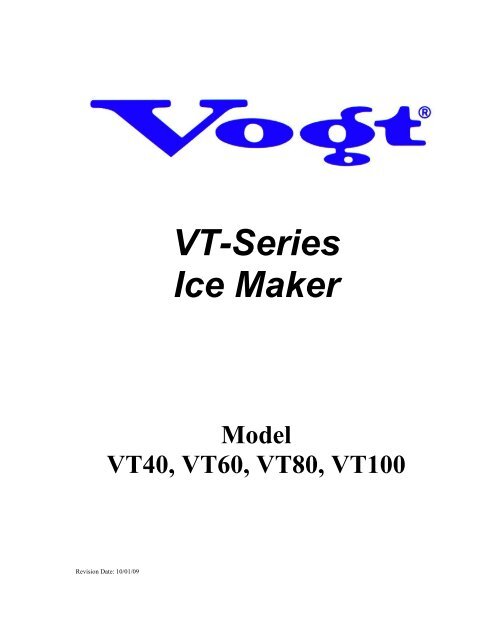 VT-Series Ice Maker - Vogt Tube Ice