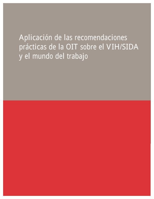 El VIH/SIDA - International Labour Organization