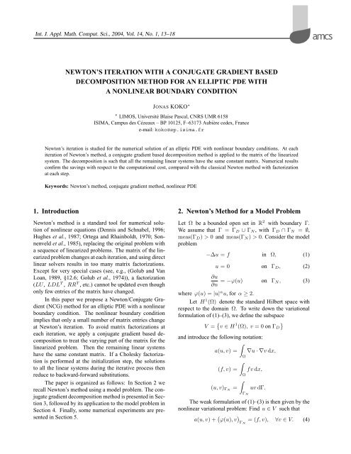 Newtons Iteration With A Conjugate Gradient Based Decomposition