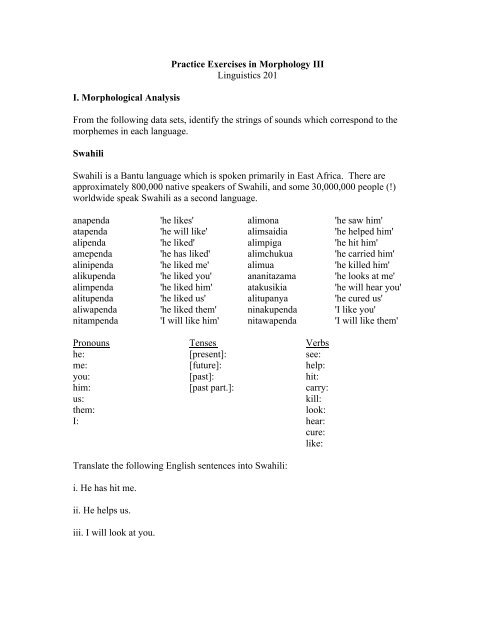 Practice Exercises in Morphology III Linguistics 201 I. Morphological ...