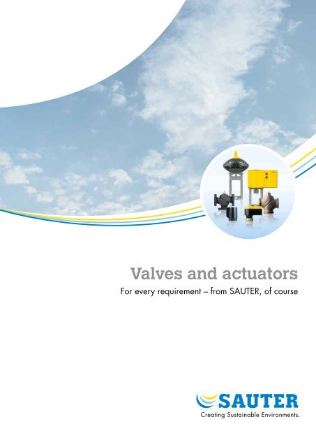 Valves and actuators (70010850003) - sauter-controls.com sauter ...