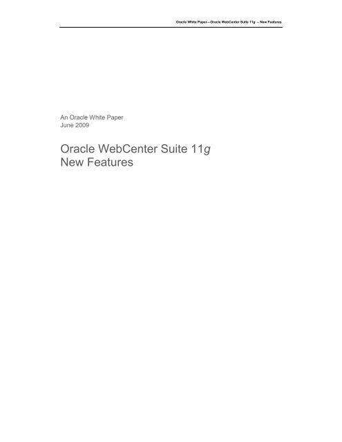 Oracle WebCenter Suite 11g New Features