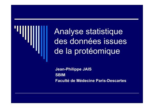 Jean-Philippe Jais - Proteomic Platform Necker