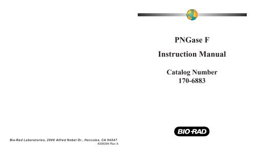 PNGase F Instruction Manual - Bio-Rad