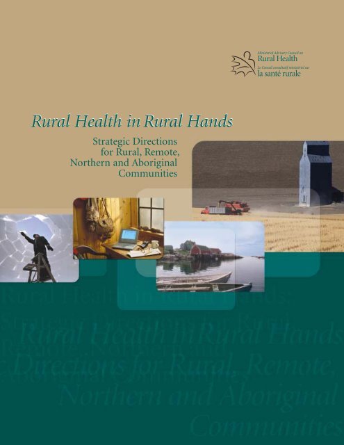 Rural Health in Rural Hands: Strategic Directions for Rural, Remote ...