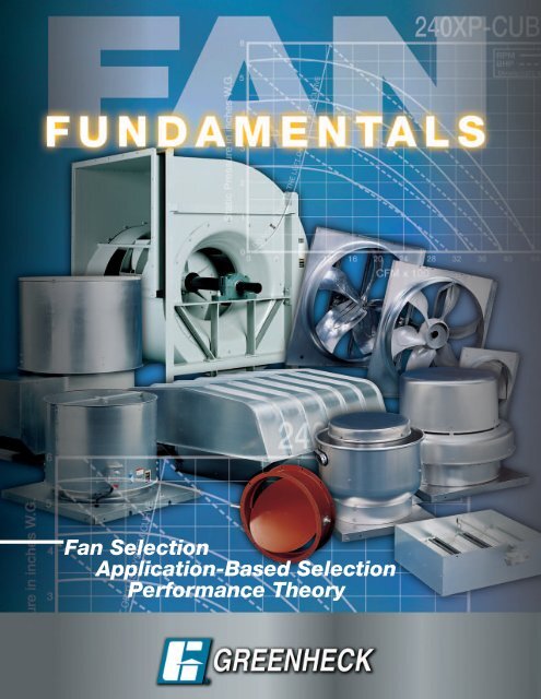 Fan Selection Application-Based Selection ... - CES Group