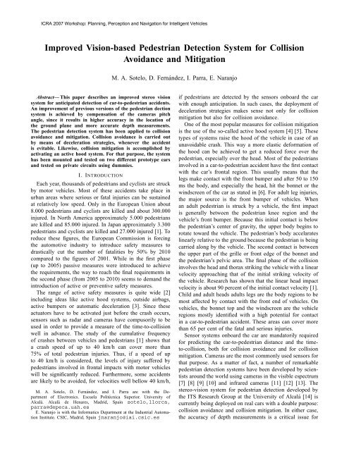 Improved Vision Based Pedestrian Detection System For Collision