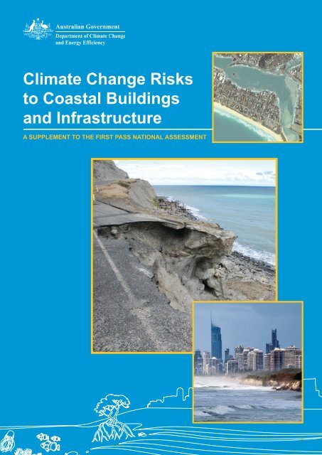Climate Change Risks to Coastal Buildings and Infrastructure