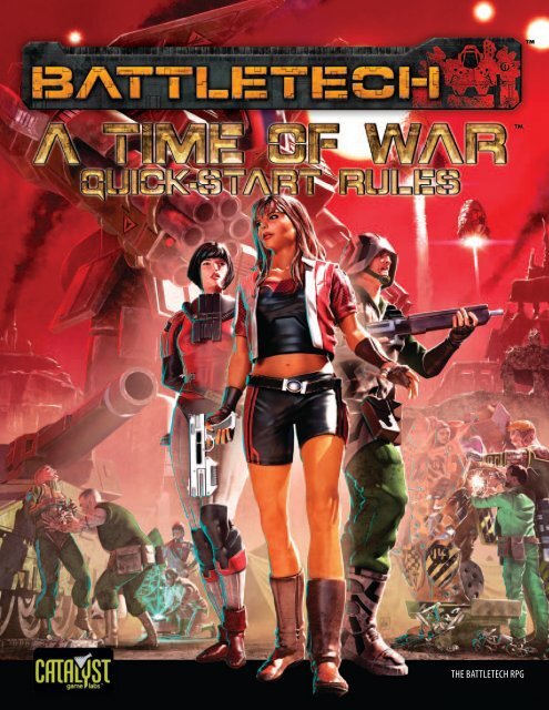 Quick Start Rules - BattleTech - Catalyst Game Labs