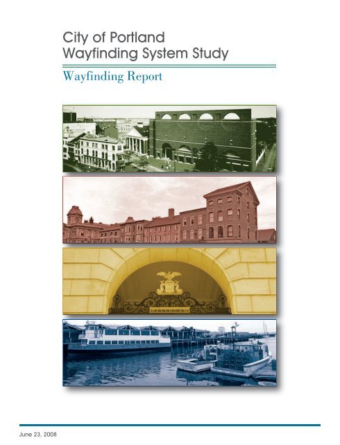 City of Portland Wayfinding System Study