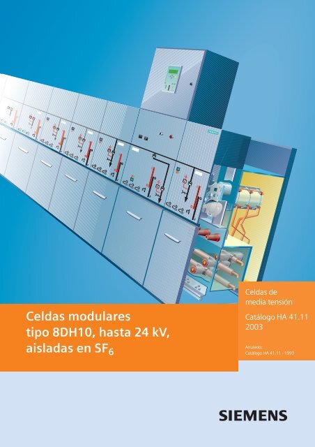 Celdas modulares tipo 8DH10, hasta 24 kV, aisladas ... - GRUP DAP