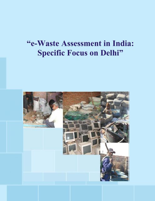 e-Waste Assessment in India: Specific Focus on Delhi - WEEE Recycle