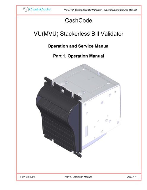 CashCode VU(MVU) Stackerless Bill Validator
