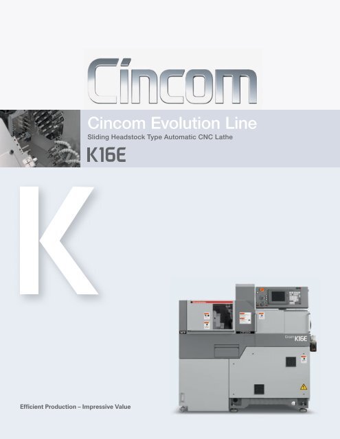 Cincom Evolution Line