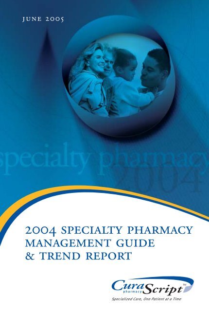 2004 specialty pharmacy management guide ... - Express Scripts