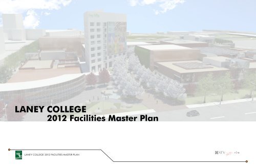 Laney College Final Draft â Facilities Master Plan - Peralta Colleges