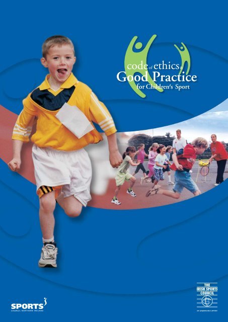 Code of ethics and good practice for children's sport