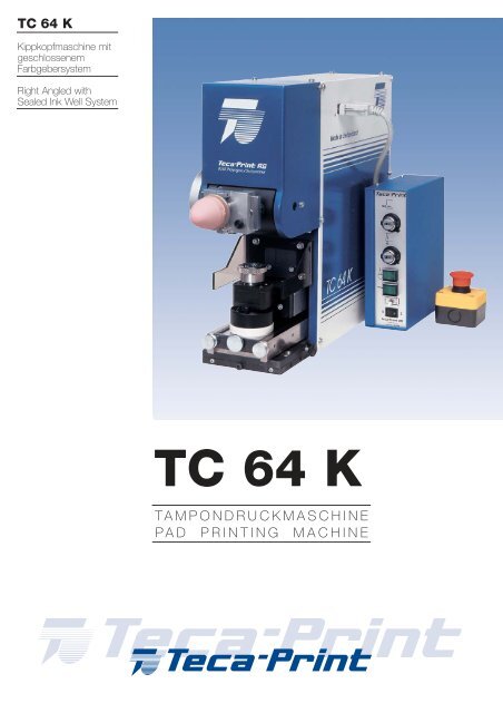 TC 64 K - Teca-Print AG