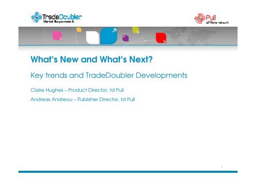 Claire Hughes Andy Andreou Website Presentation - Tradedoubler