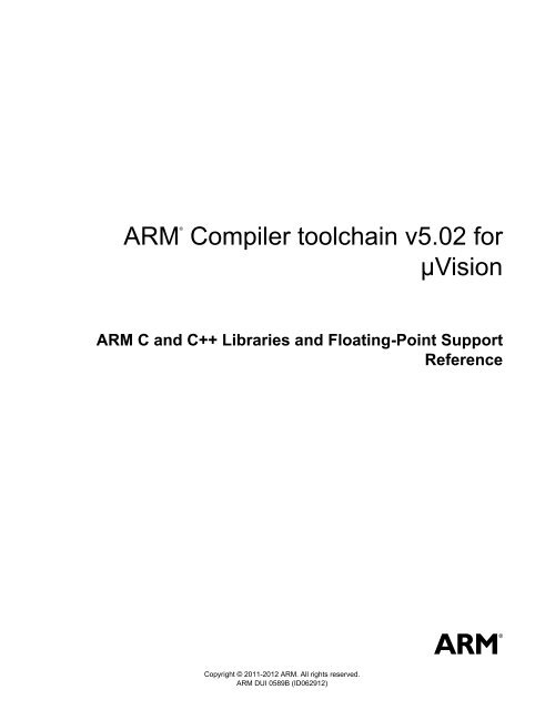 ARM Compiler toolchain v5.02 for ÂµVision ARM C and C++ Libraries ...
