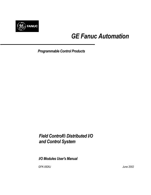 Field Control I/O Modules User's Manual - Qualitrol International