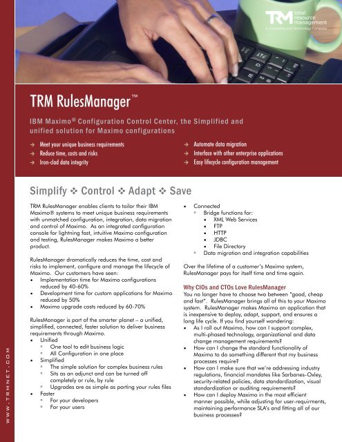 TRM RulesManagerâ ¢ - Total Resource Management