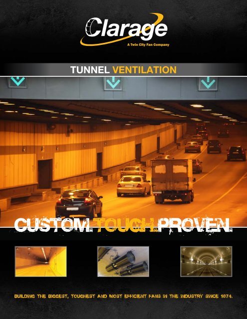 The Leader in Tunnel Ventilation - Clarage