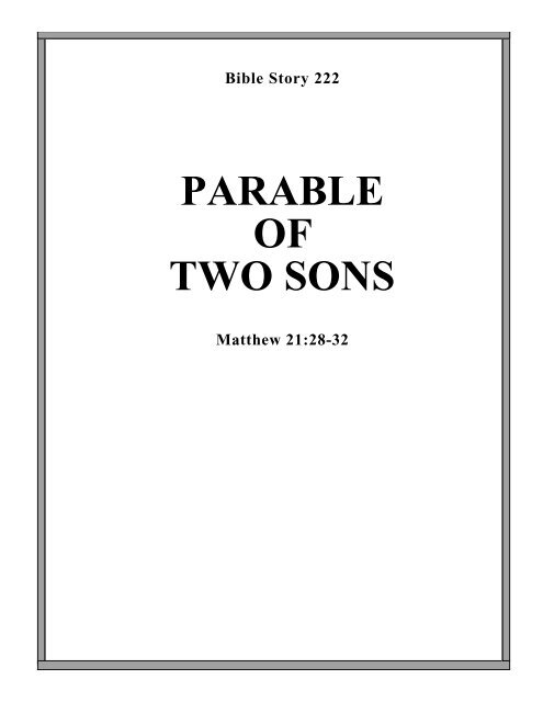 PARABLE OF TWO SONS - Calvary Curriculum PARABLE OF TWO SONS - Calvary Curriculum