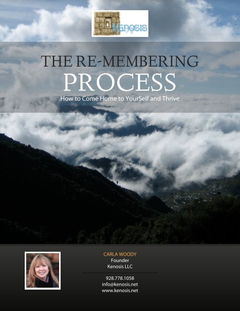 The Re-Membering Process - Kenosis
