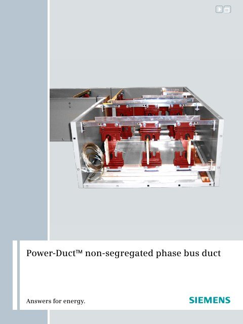 Power-Ductâ ¢ non-segregated phase bus duct - Siemens