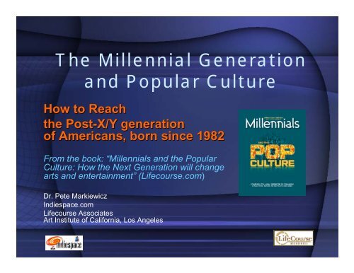 The Millennial Generation and Popular Culture - USC Marshall