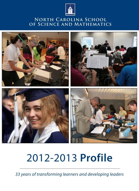 NCSSM Profile - North Carolina School of Science and Mathematics