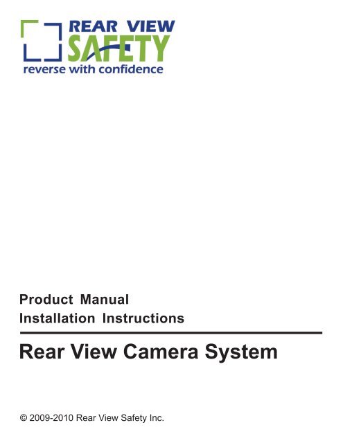 InstalIation Instructions Rear View Camera System - Rear View Safety