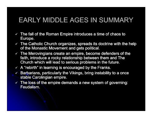 EARLY MIDDLE AGES IN SUMMARY - Arapahoe High School
