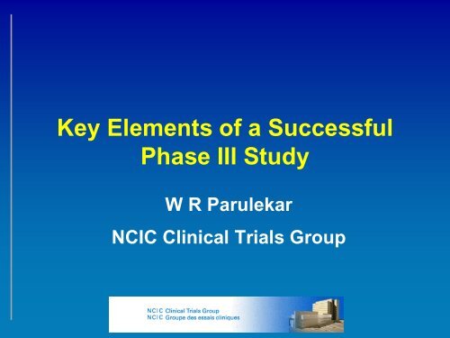 Key Elements of a Successful Phase III Study