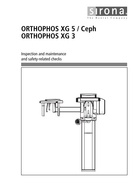ORTHOPHOS XG 5 / Ceph ORTHOPHOS XG 3 - Sirona Support