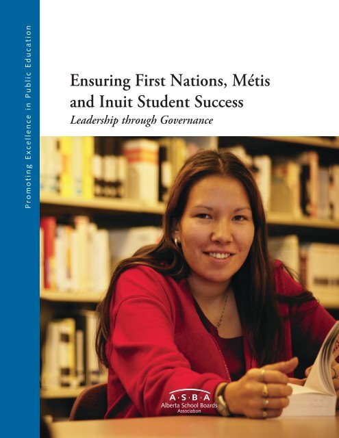 Ensuring First Nations, Métis and Inuit Success - Alberta School ...