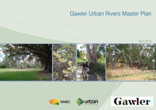 Gawler Urban Rivers Master Plan - Town of Gawler - SA.Gov.au