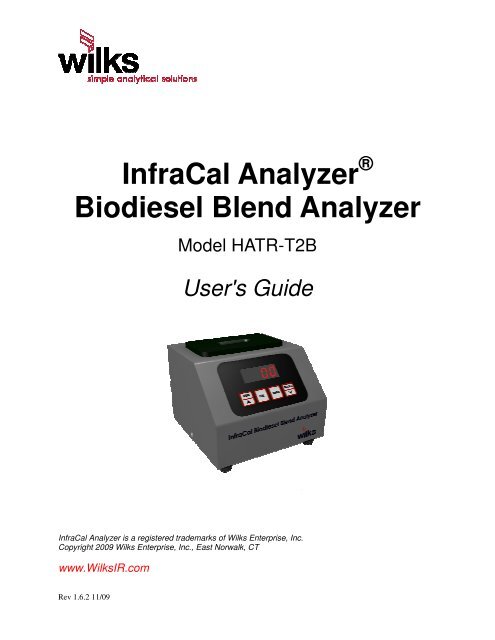 InfraCal Biodiesel Blend Analyzer Manual - Wilks Enterprise, Inc.