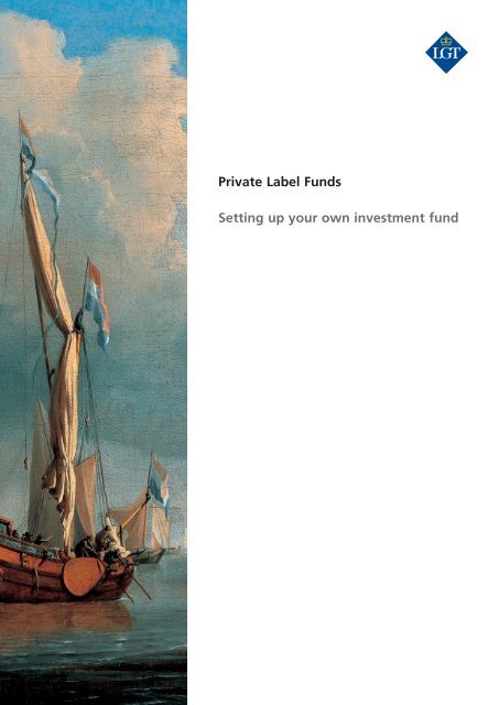 Private Label Funds Setting up your own investment fund