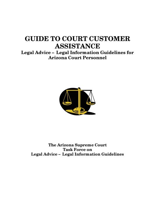 Guide to Court Customer Assistance - Arizona Judicial Department