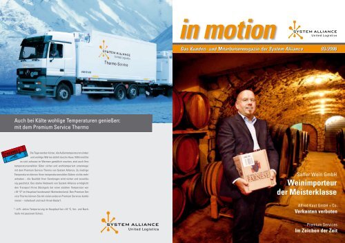 Das Kunden - System Alliance