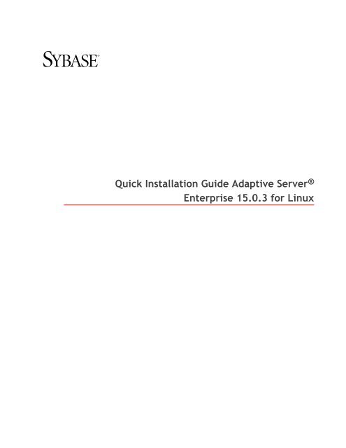 ASE Linux Quick Installation Guide - Sybase