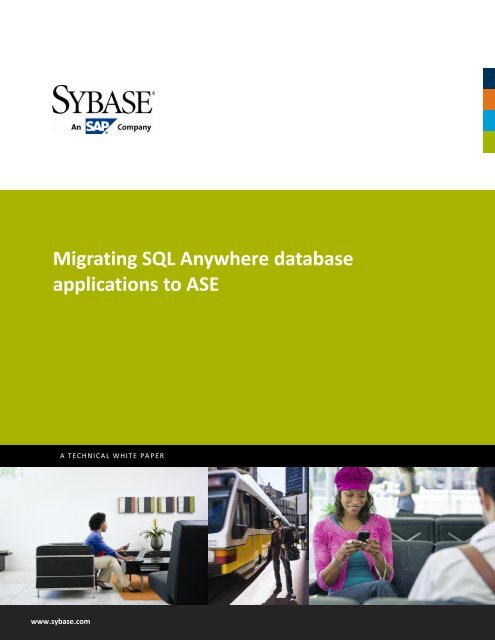 Migrating Sql Anywhere Database Applications To Ase Sybase