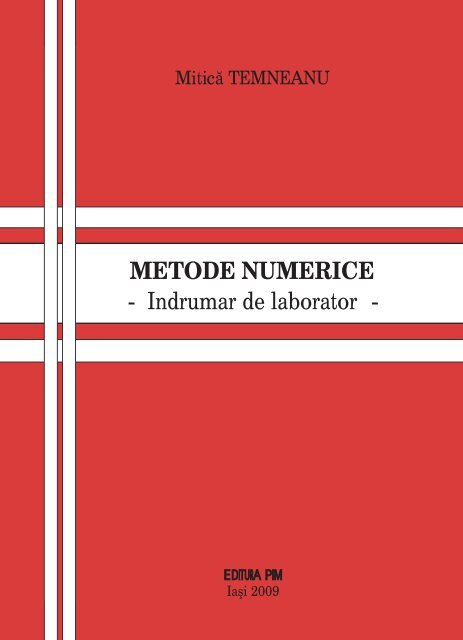 METODE NUMERICE - Indrumar de laborator - - PIM Copy