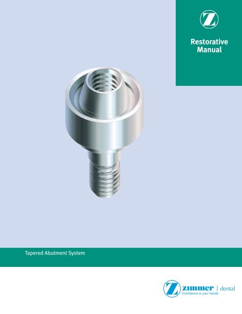 Tapered Abutment System - Zimmer Dental