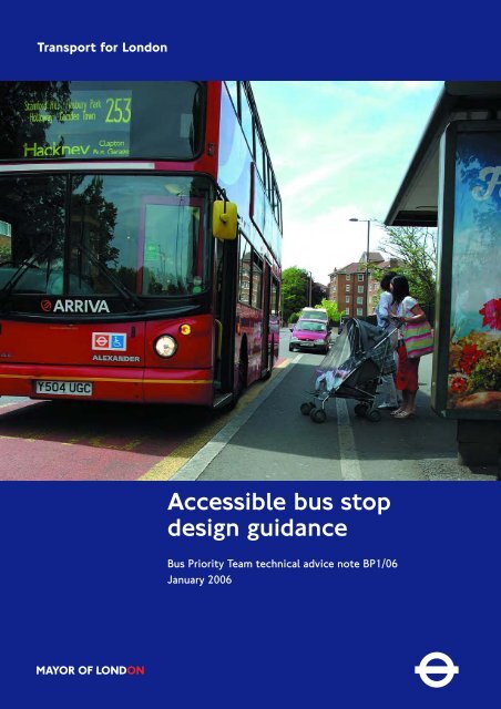 Accessible bus stop design guidance - Transport for London