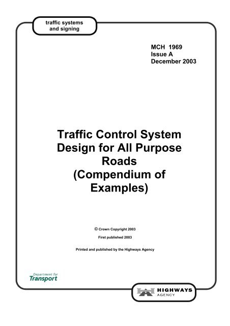 Traffic Control System Design for All Purpose Roads ... - UK Roads Ltd