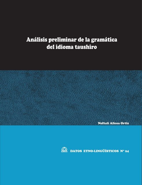 AnÃ¡lisis preliminar de la gramÃ¡tica del idioma taushiro