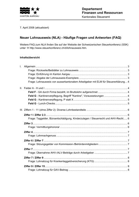Neuer Lohnausweis (NLA) - Häufige Fragen und Antworten (FAQ) Neuer Lohnausweis (NLA) - Häufige Fragen und Antworten (FAQ)